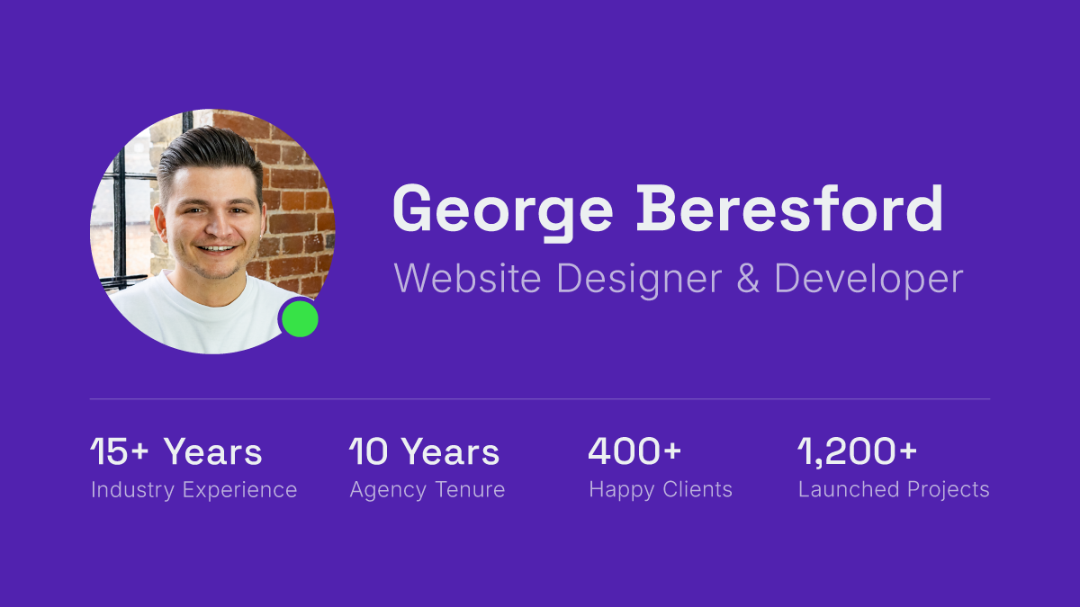George Beresford • Freelance Designer and Developer in Kent, UK